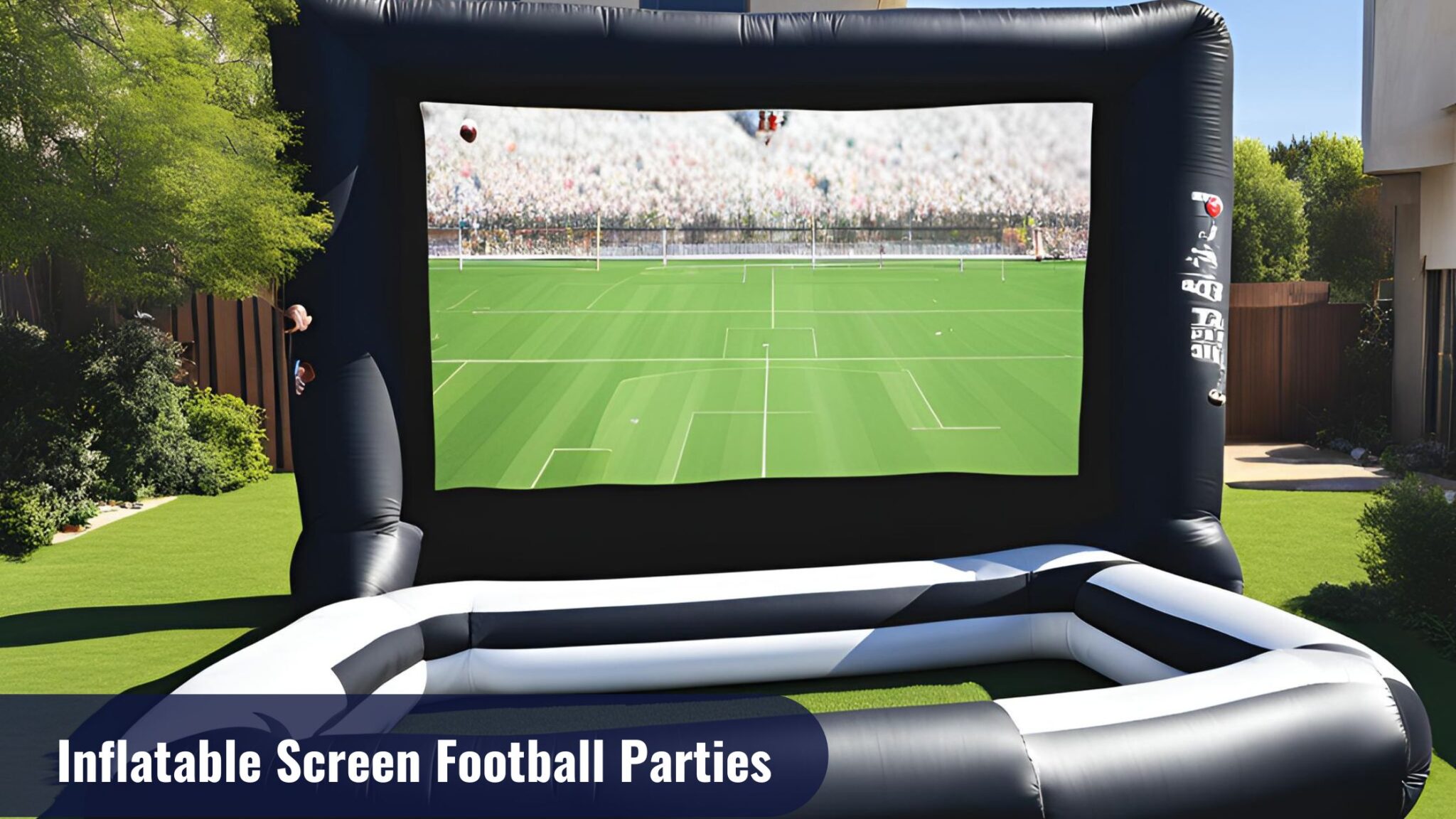 Inflatable Screen Football: Backyard Stadium Transformation